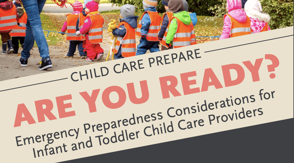 Infant and Toddler Emergency Preparedness - Child Care Aware® of America