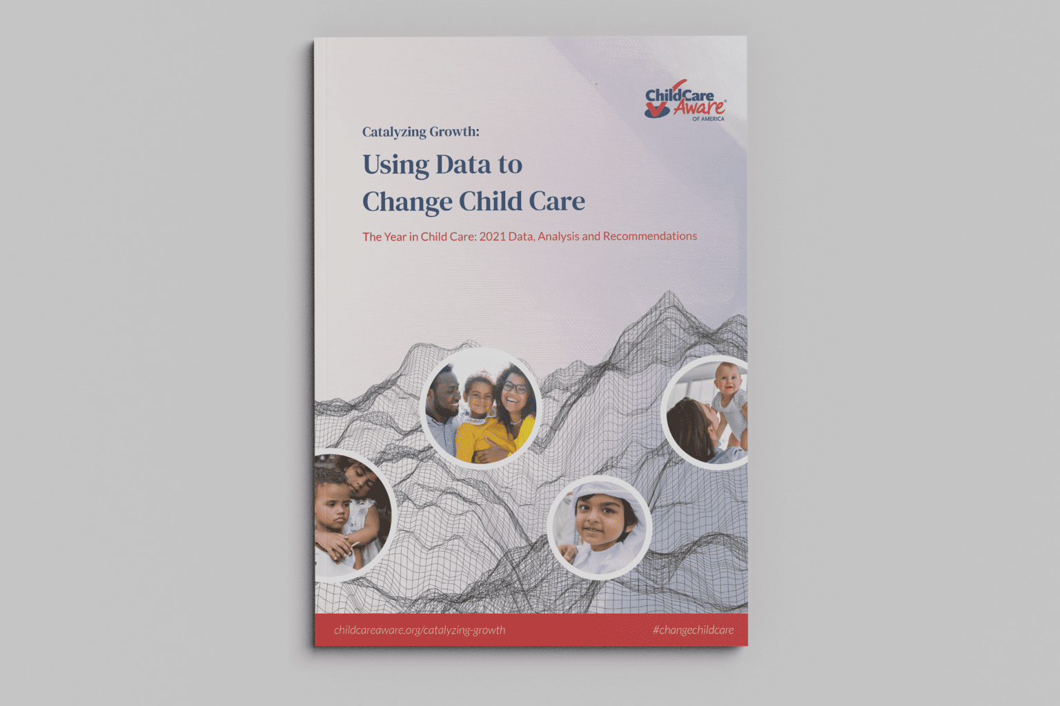 Catalyzing Growth: Using Data to Change Child Care - Child Care Aware® of America
