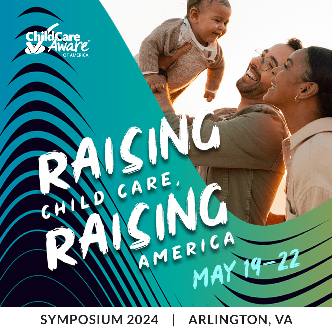 2024 Symposium - Child Care Aware® of America